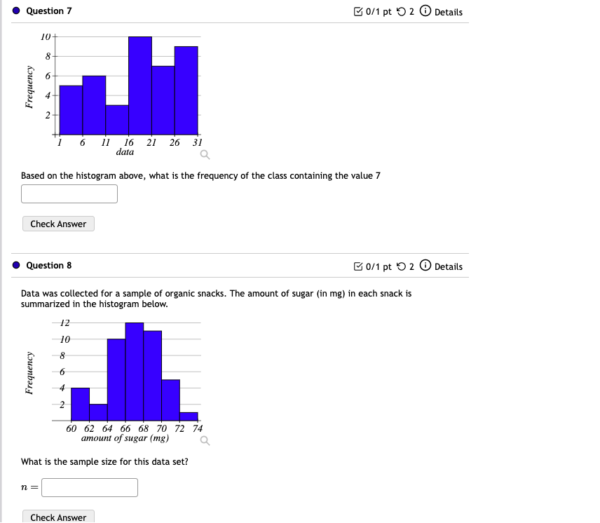 Solved Question 7 0/1 pt 2 Based on the histogram above, | Chegg.com Solved Question 7 0/1 pt 2 Based on the histogram above, | Chegg.com