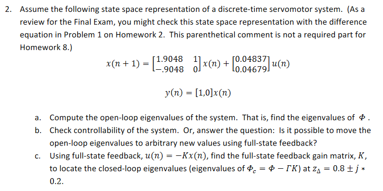 Solved 2. Assume the following state space representation of | Chegg.com