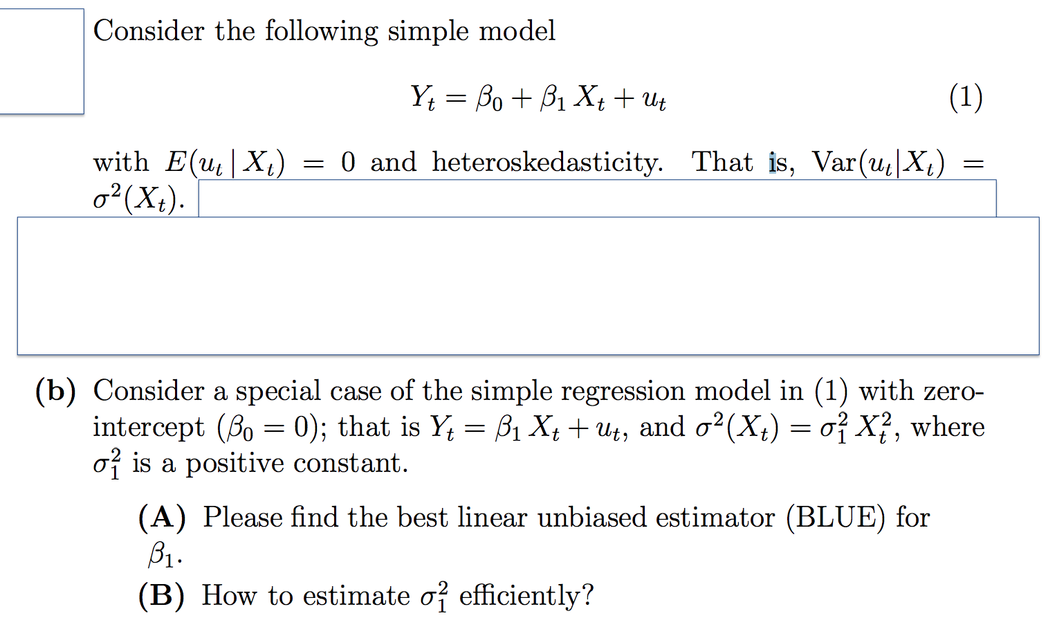 Solved Consider the following simple model Yt=β0+β1Xt+ut | Chegg.com