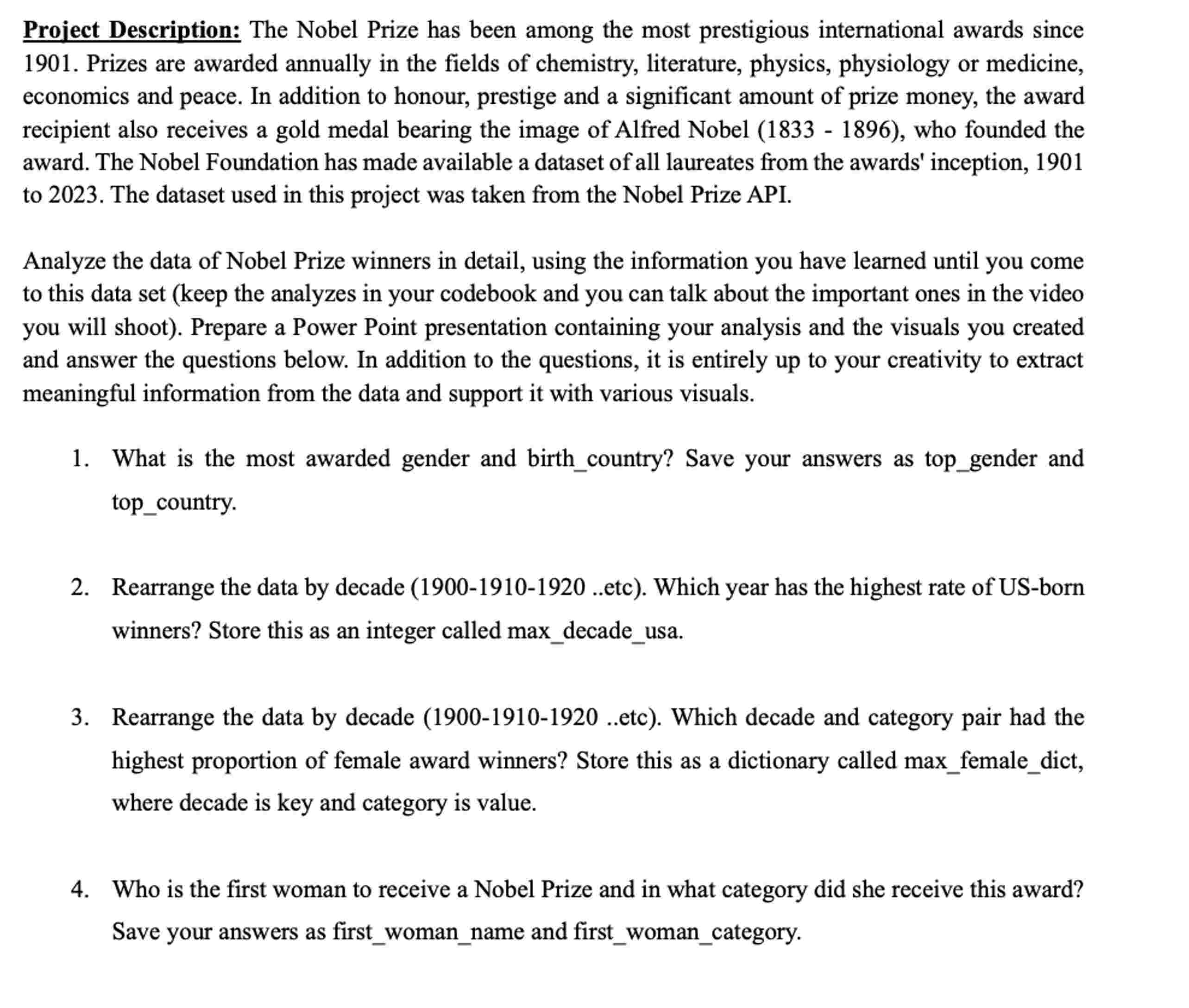 Solved Visualizing the History of Nobel Prize WinnersProject | Chegg.com