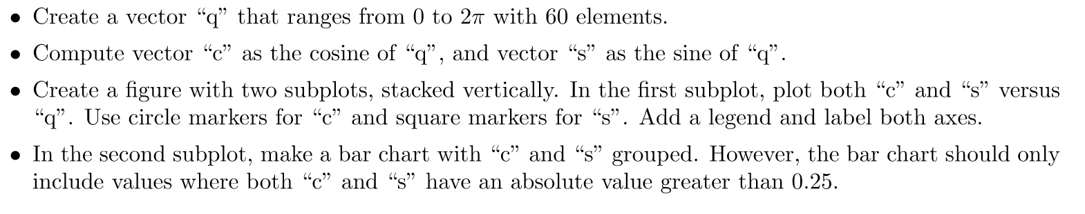 Solved Create a vector “q” that ranges from 0 to 27 with 60 | Chegg.com