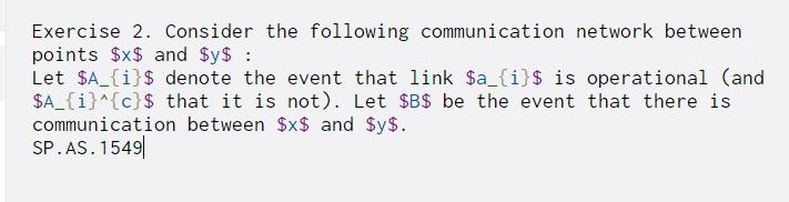 Solved Exercise 2. Consider the following communication | Chegg.com