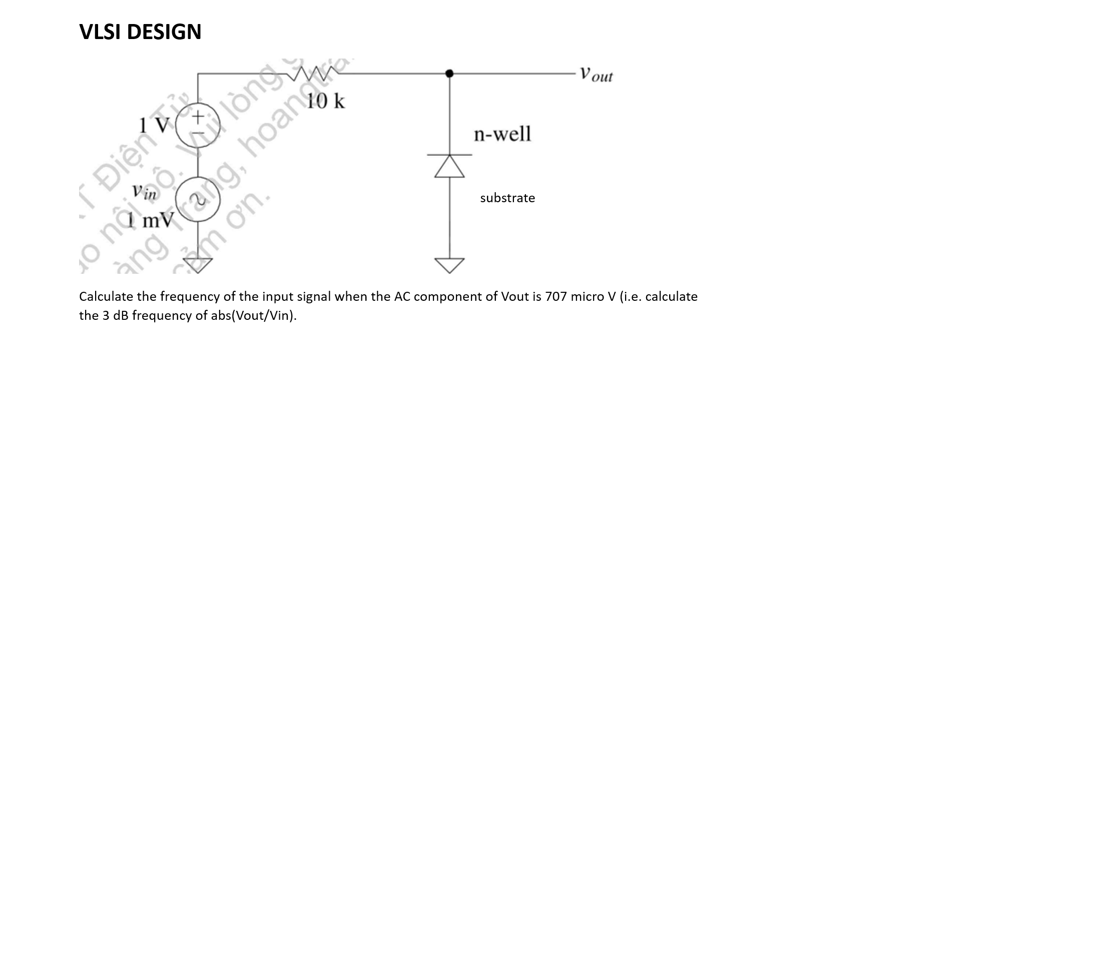 Solved VLSI DESIGN Calculate the frequency of the input | Chegg.com