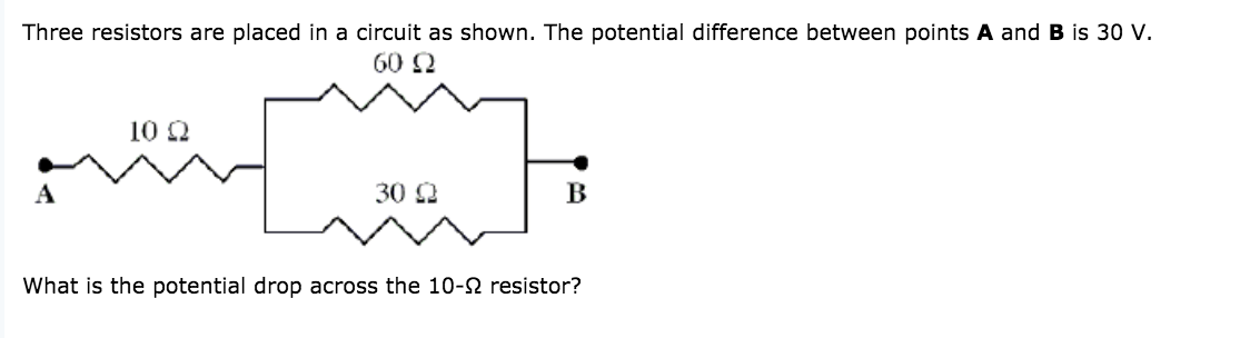 Solved Three resistors are placed in a circuit as shown. The | Chegg.com