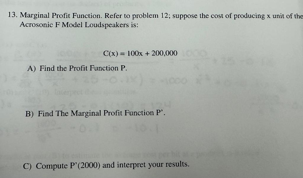 13. Marginal Profit Function. Refer to problem 12; | Chegg.com