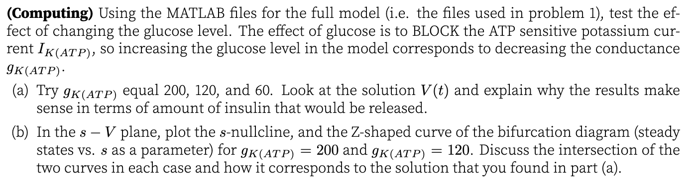 Solved (Computing) Using the MATLAB files for the full model | Chegg.com