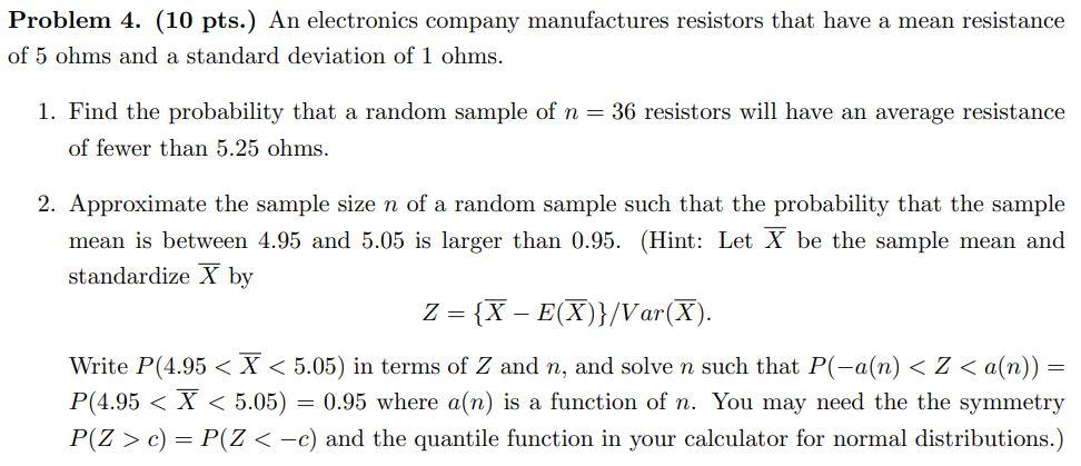 Solved In part 2, the denominator of the standardization | Chegg.com