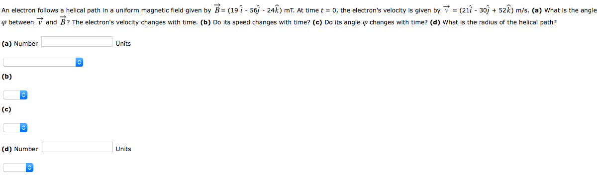 Solved An electron follows a helical path in a uniform | Chegg.com