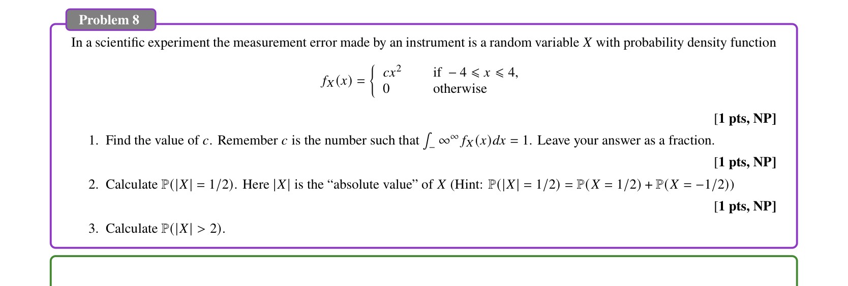 Solved Problem 8In a scientific experiment the measurement | Chegg.com