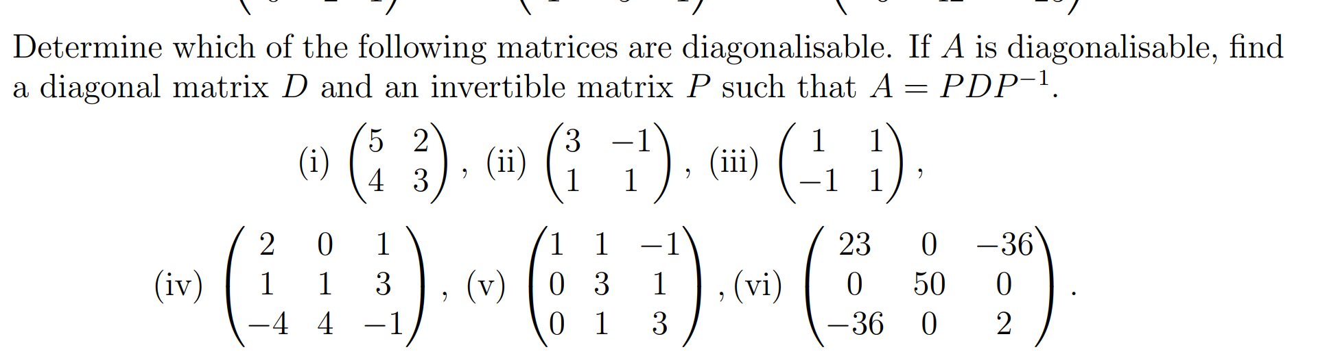Solved Determine which of the following matrices | Chegg.com