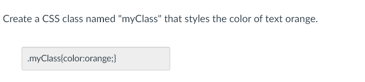 Solved Create a CSS class named "myClass" that styles the | Chegg.com