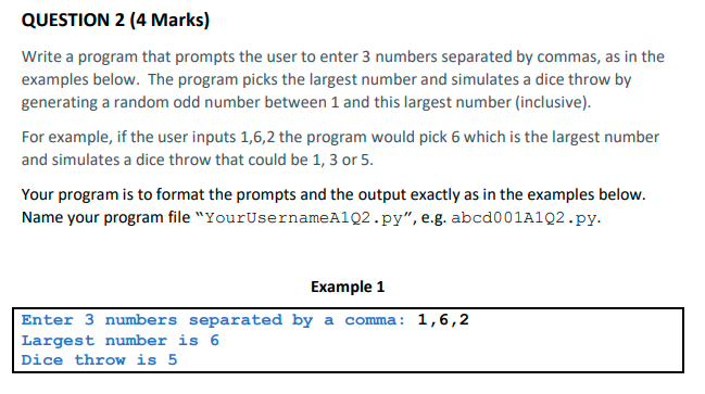 Solved Question 2 4 Marks Write A Program That Prompts The 