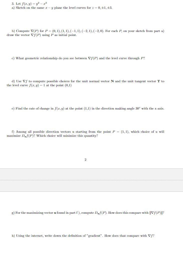 Solved 3. Let f(x,y)=y2−x2 a) Sketch on the same x−y plane | Chegg.com