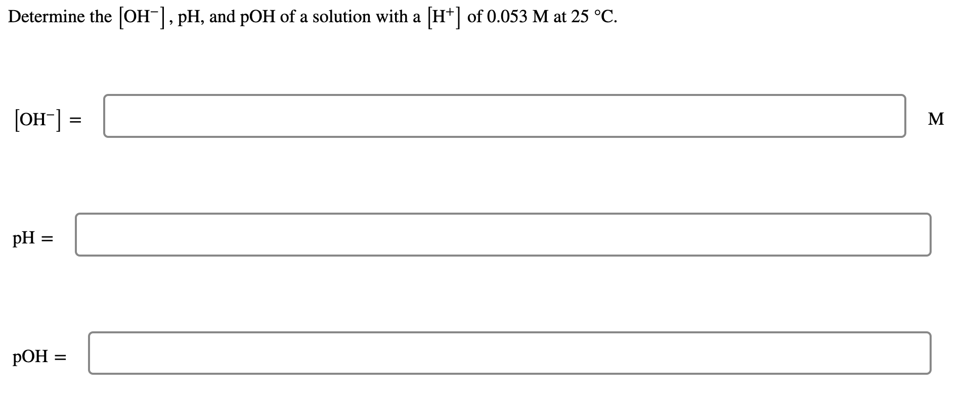[Solved]: Determine the ( left[ mathrm{OH}^{-} right],