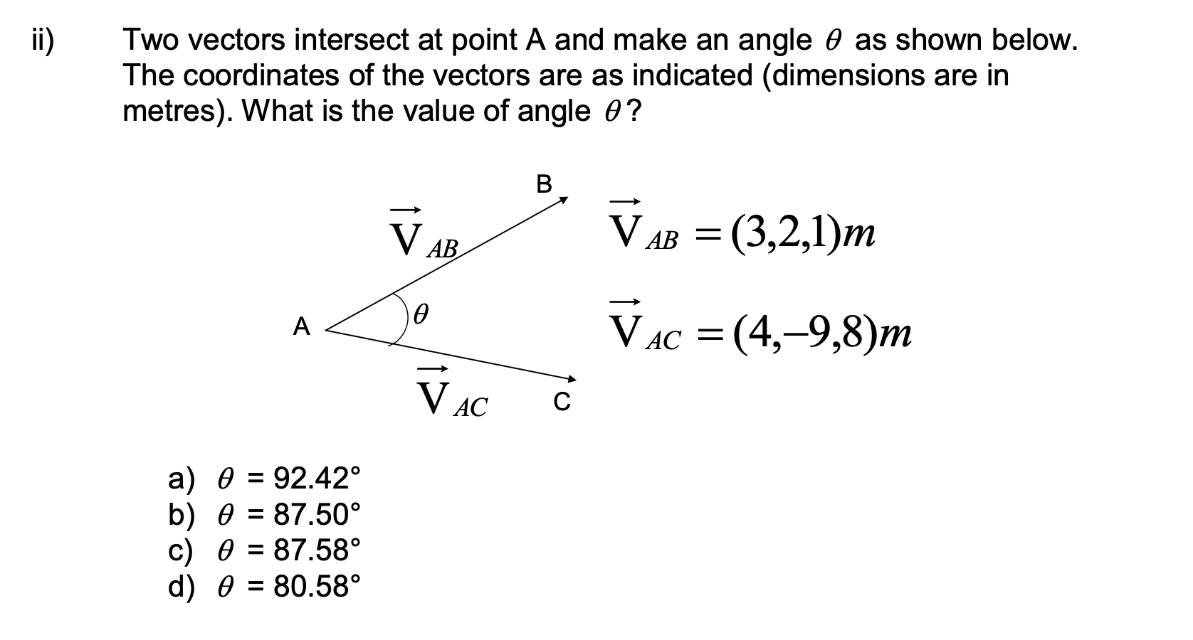 Solved Two vectors intersect at point A and make an angle | Chegg.com