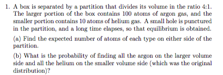 Solved 1. A box is separated by a partition that divides its | Chegg.com