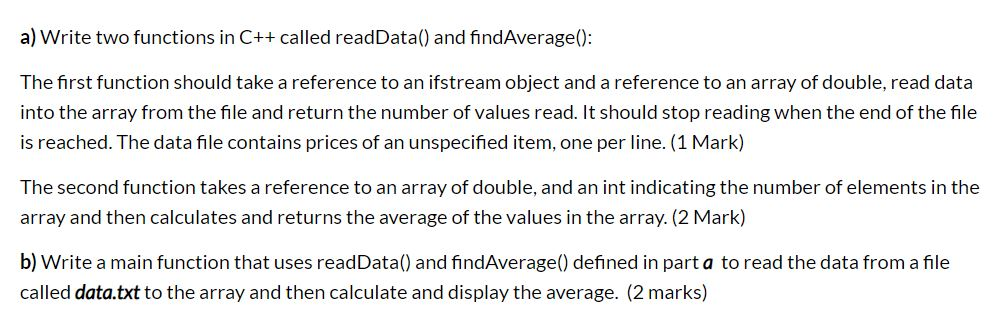 Solved a) Write two functions in C++ called readData() and | Chegg.com
