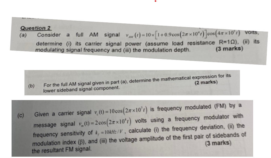 Solved Question 2 (a) Consider a full AM signal var | Chegg.com