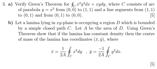 Solved 3. a) Verify Green’s Theorem for H C x 2 y 2dx + | Chegg.com