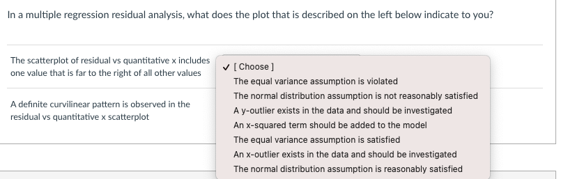 Solved In a multiple regression residual analysis, what does | Chegg.com