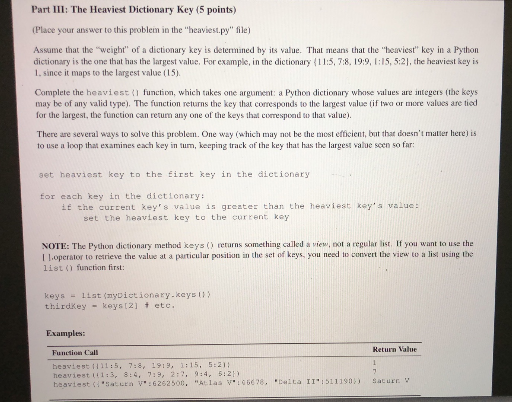 Solved In Python pls Part III: The Heaviest Dictionary Key | Chegg.com