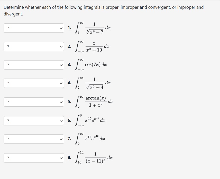 Solved Determine whether each of the following integrals is | Chegg.com
