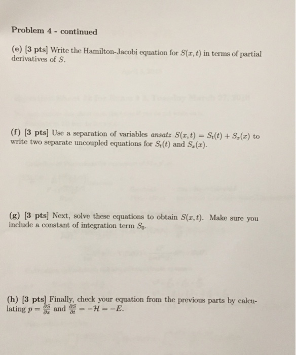 Solved Problem 4: Free Particle: Hamilton-Jacobi equation | Chegg.com