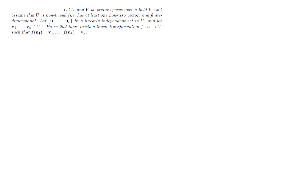 Solved Let U and V be vector spaces over a field F, and | Chegg.com