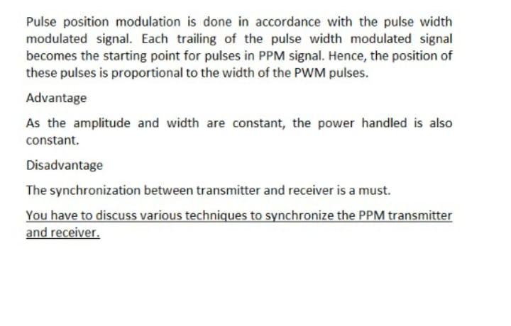 Solved Pulse position modulation is done in accordance with | Chegg.com