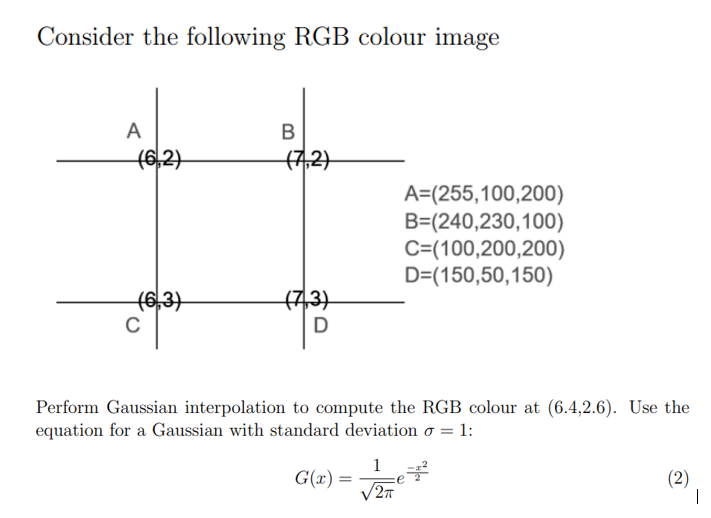 Solved Consider the following RGB colour image A (6,2) B | Chegg.com