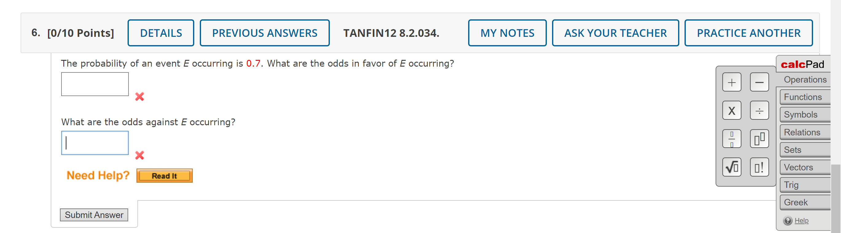 Solved The probability of an event E occurring is 0.7. What | Chegg.com