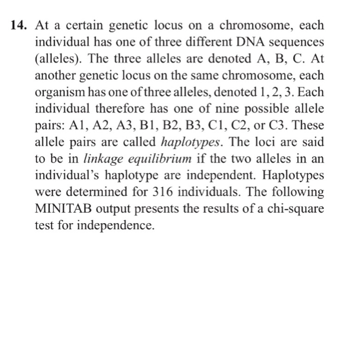 Solved 14. At a certain genetic locus on a chromosome, each | Chegg.com