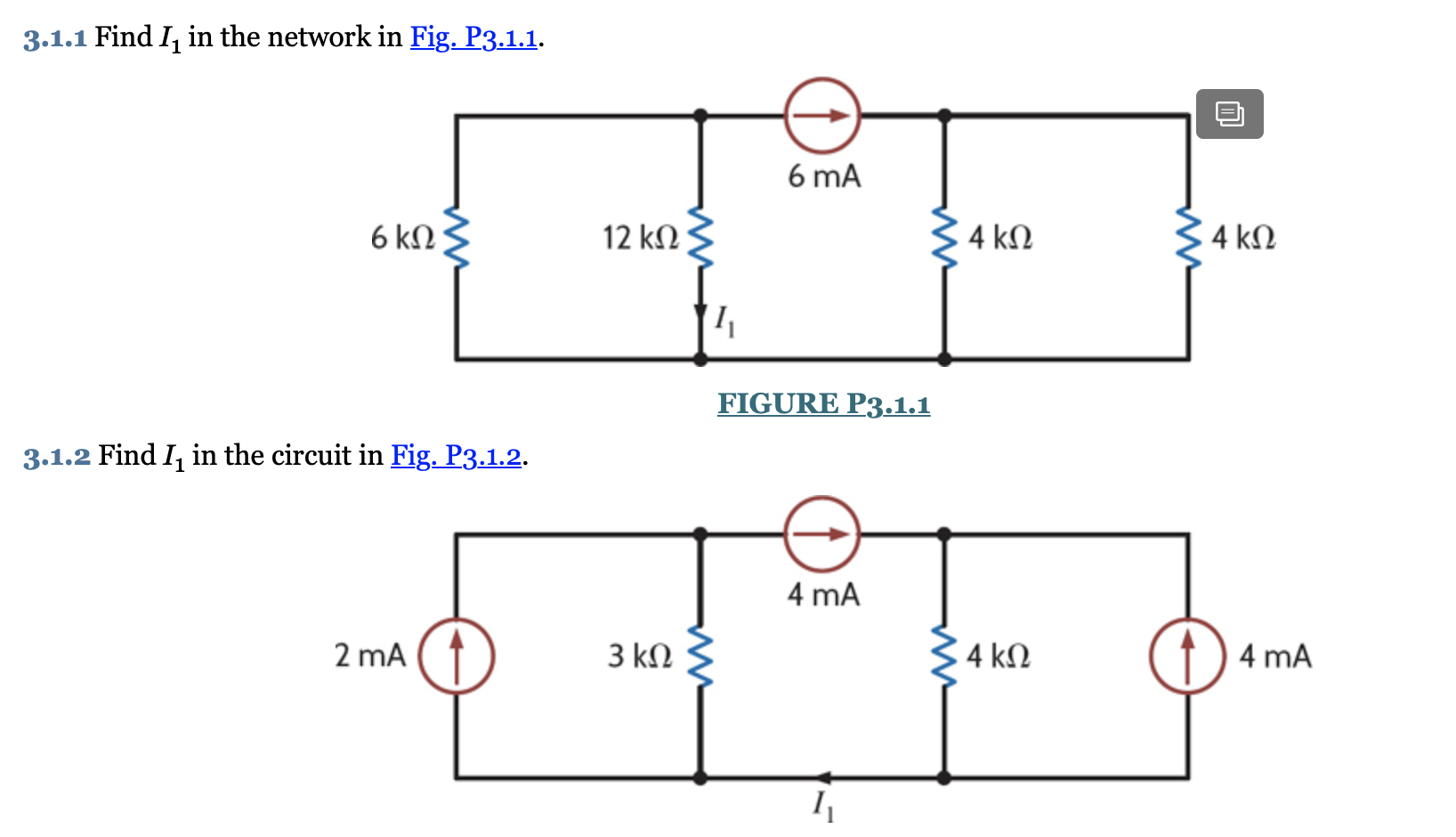 Solved 3.1.1 Find I, in the network in Fig. P3.1.1. e 6 mA 6 | Chegg.com
