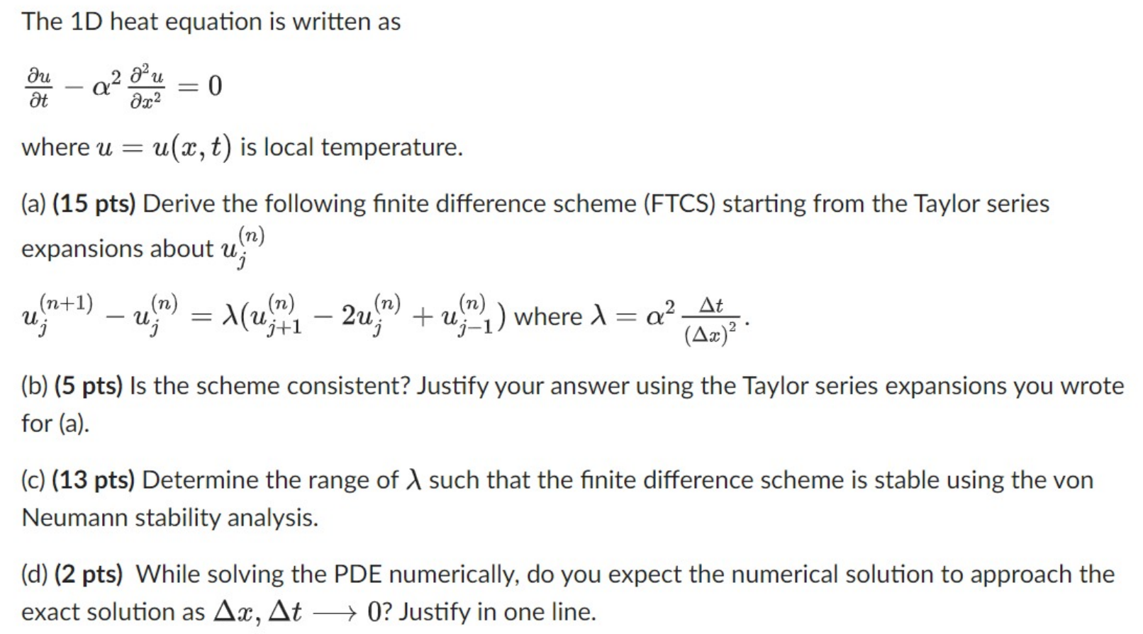 Solved The 1D heat equation is written as ди du = 0 0 at მე | Chegg.com