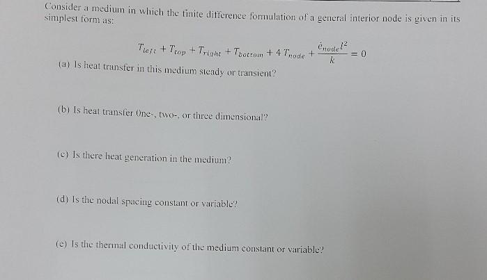 Consider a medium in which the finite difference | Chegg.com