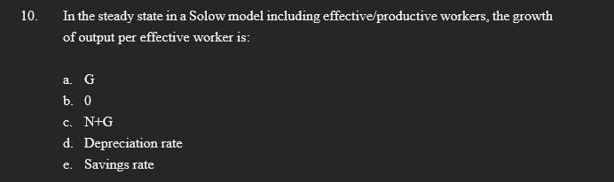 Solved In the steady state in a Solow model including | Chegg.com