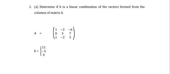 Solved (b) A system of linear equations with more equations | Chegg.com