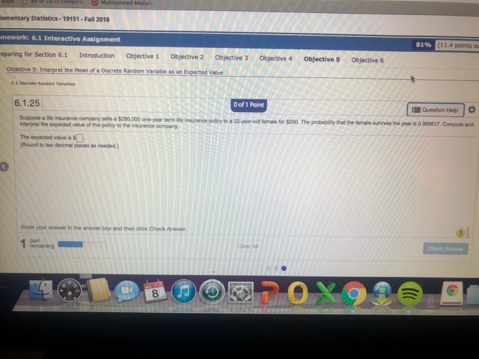 Solved lementary Statistics 19151-Fall 2018 mework: 6.1 | Chegg.com