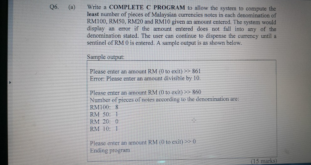 Solved Q6. Write a COMPLETE C PROGRAM to allow the system to | Chegg.com