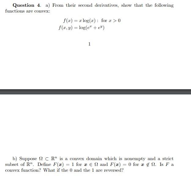 Solved Question 4. a) From their second derivatives, show | Chegg.com