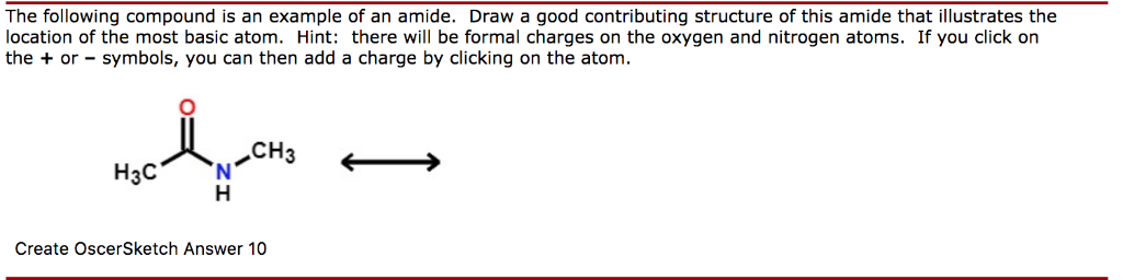 Solved The following compound is an example of an amide. | Chegg.com