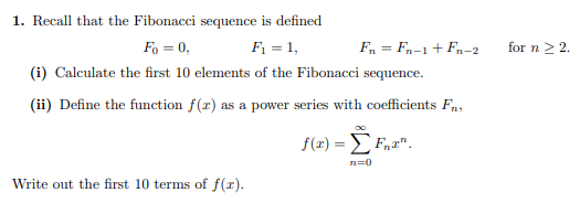 Solved for n > 2 1. Recall that the Fibonacci sequence is | Chegg.com