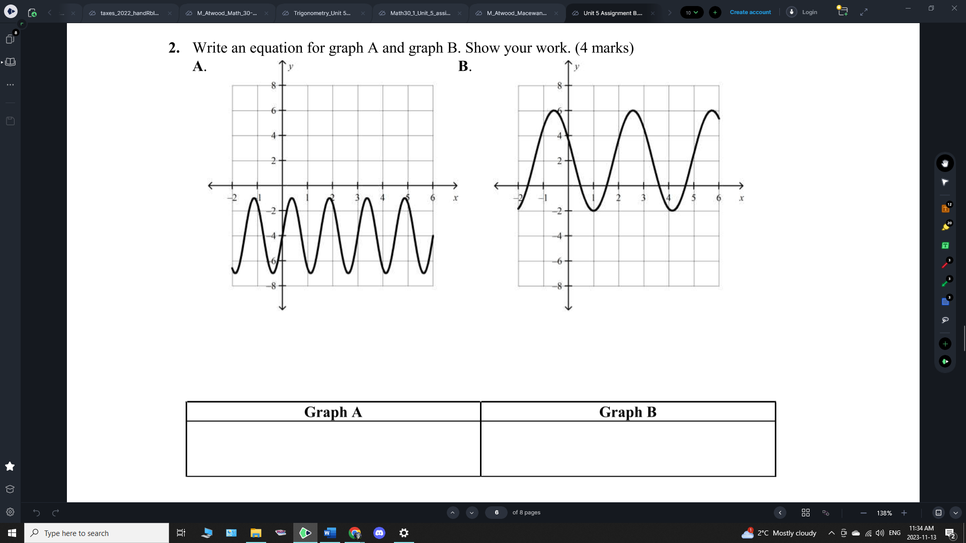 Solved 2. Write an equation for graph A and graph B. Show | Chegg.com