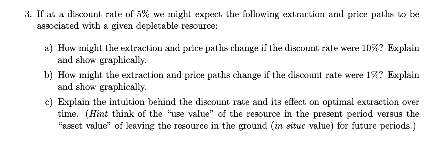 3. If at a discount rate of 5% we might expect the | Chegg.com