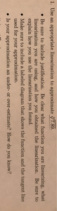 Solved I. Use an appropriate linearization to approximate | Chegg.com