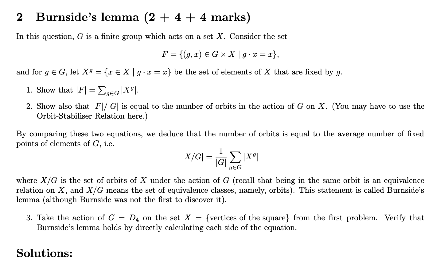 2 Burnside's lemma (2+4+4 marks ) In this question, G | Chegg.com