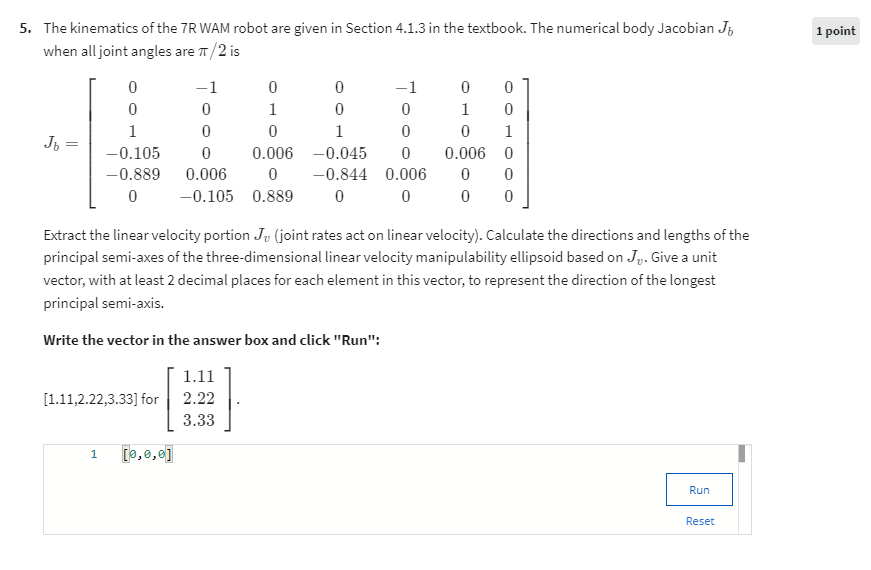 Solved 5. The kinematics of the 7R WAM robot are given in | Chegg.com