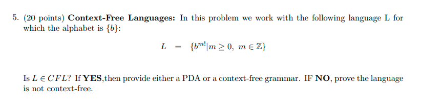 Solved 5. (20 points) Context-Free Languages: In this | Chegg.com