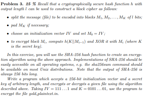 Solved Problem 3. 25 % Recall that a cryptographically | Chegg.com