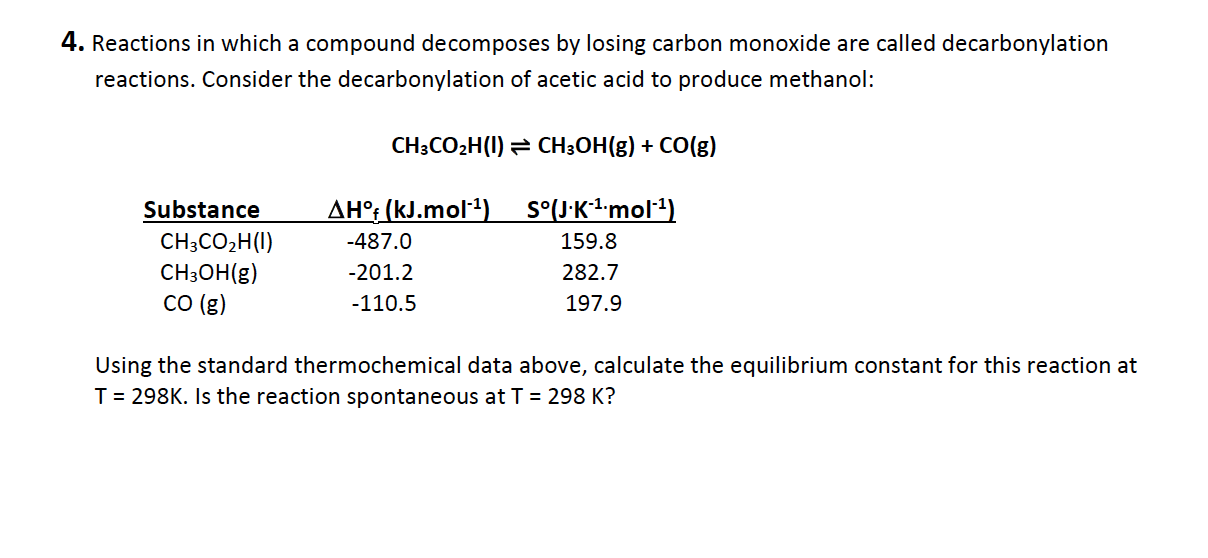 Solved 4. Reactions in which a compound decomposes by losing | Chegg.com